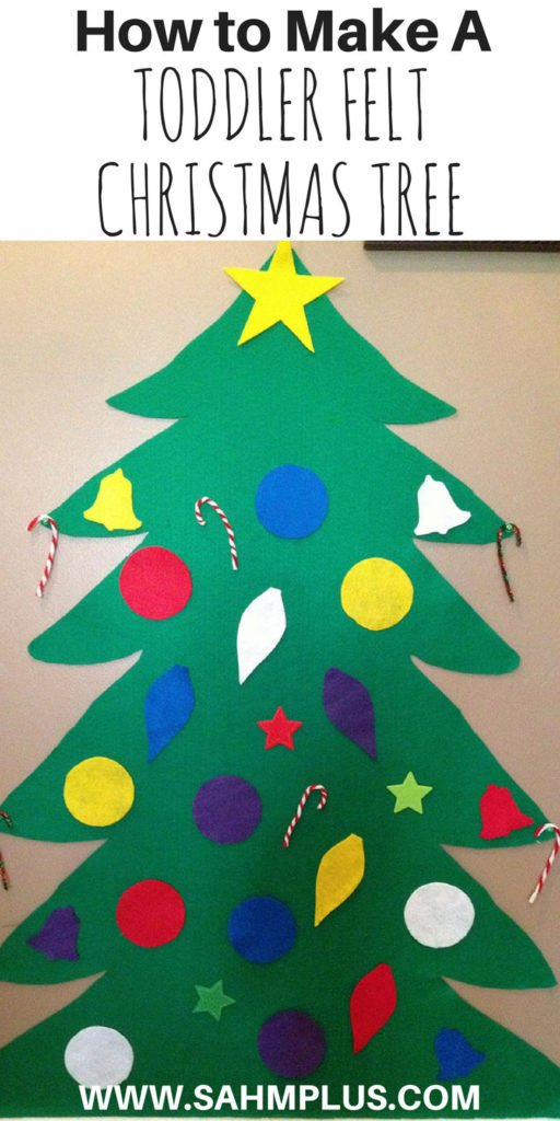 DIY Felt Christmas Tree for Toddlers | SAHM, plus...
